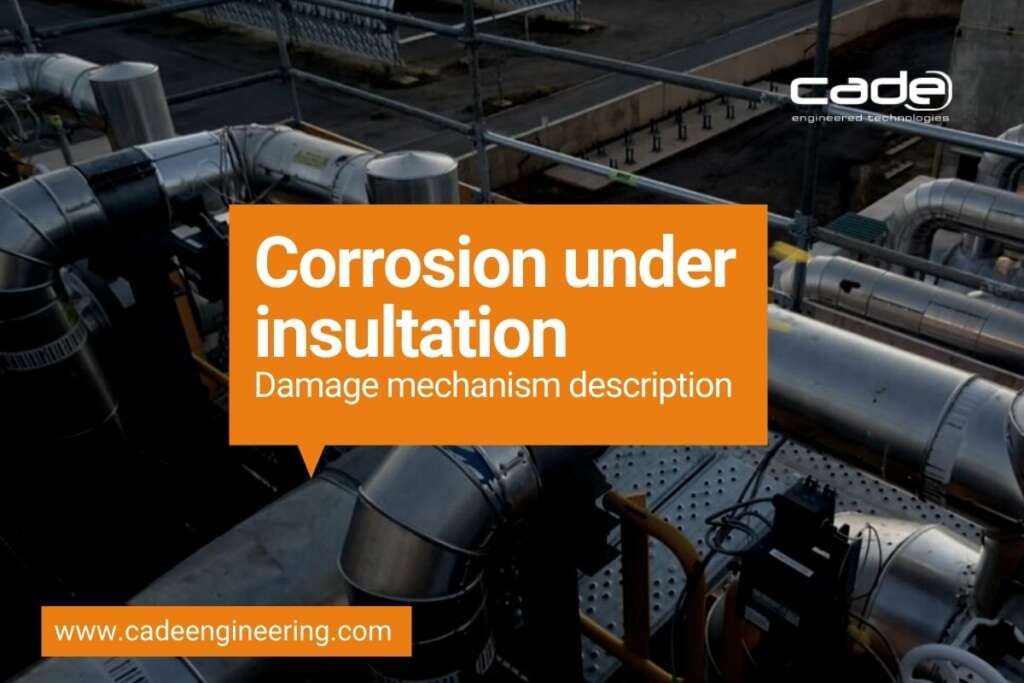 Corrosion Under Insulation | CADE Engineered Technologies